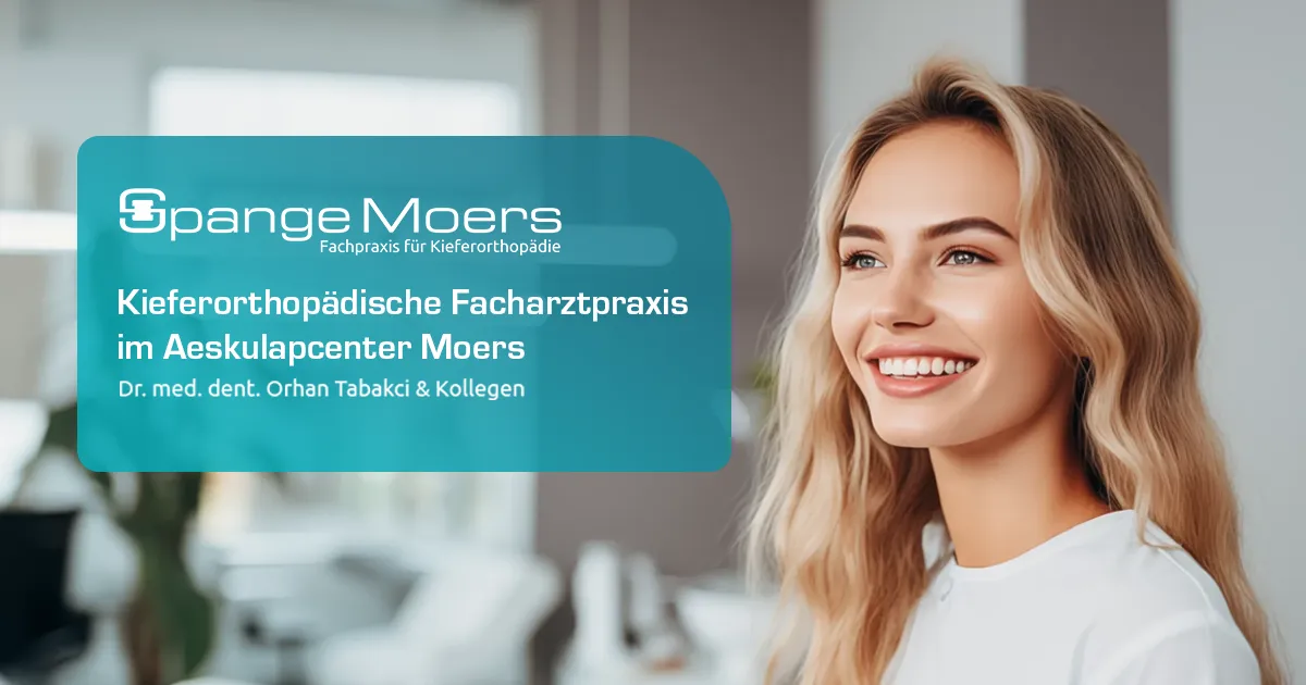 Kieferorthopädische Leistungen in Moers - Spange Moers